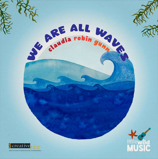 Lyrics for We Are All Waves – Claudia Robin Gunn